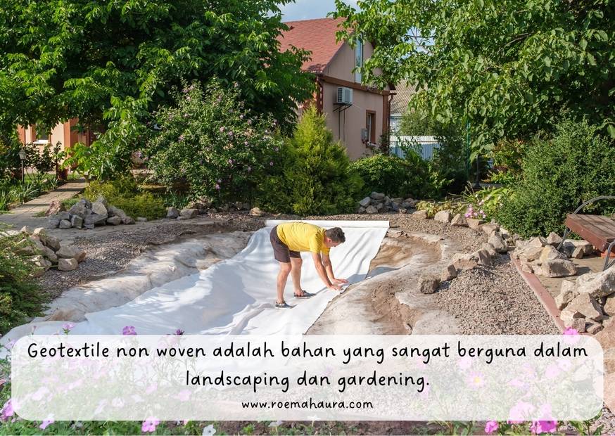 Manfaat Geotextile Non Woven dalam Landscaping dan Gardening